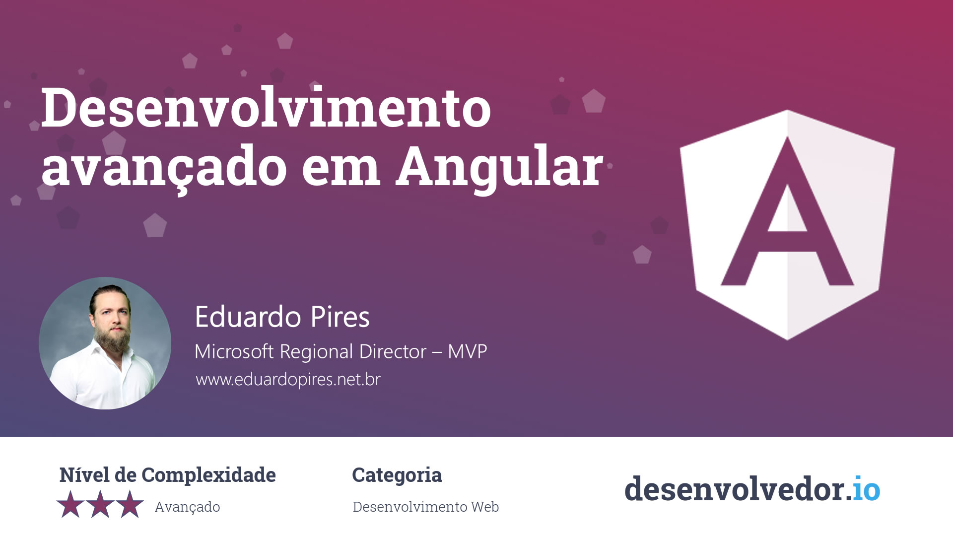 Curso Desenvolvimento Avançado em Angular | desenvolvedor.io