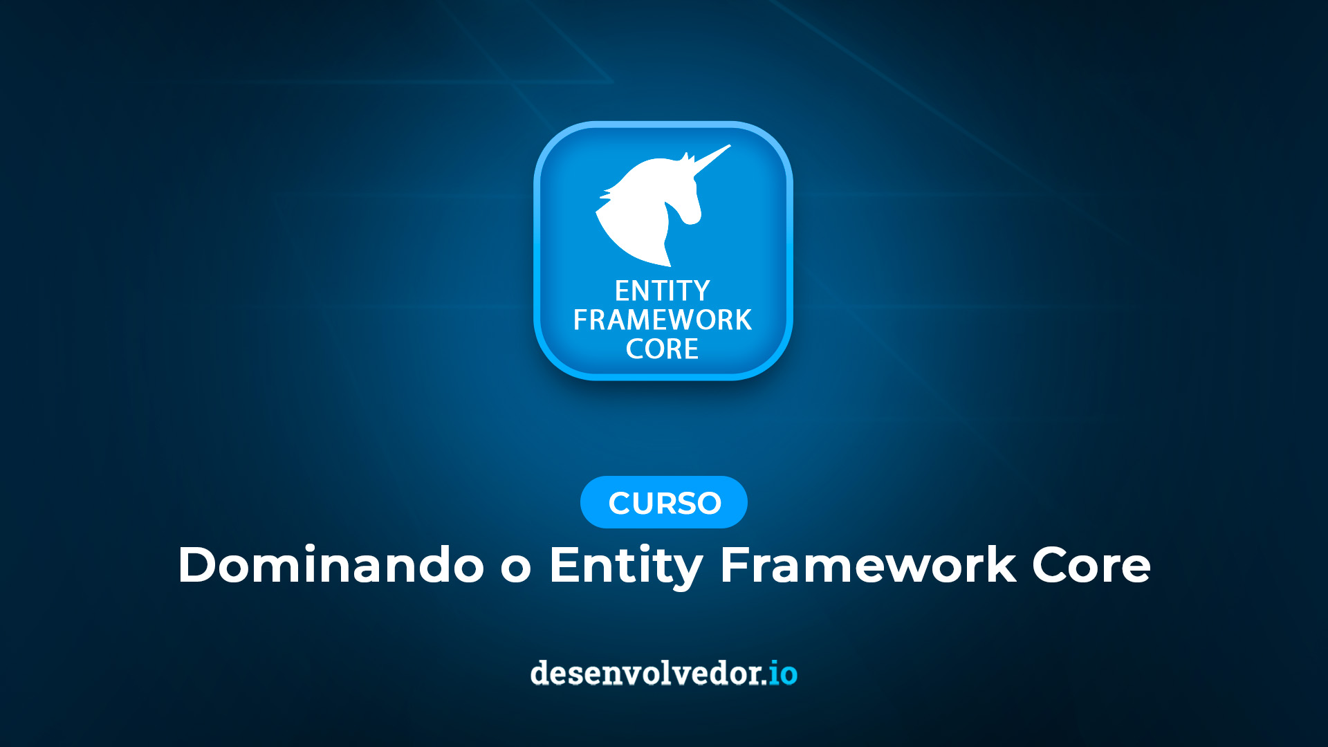 Curso online - Dominando o Entity Framework Core | desenvolvedor.io