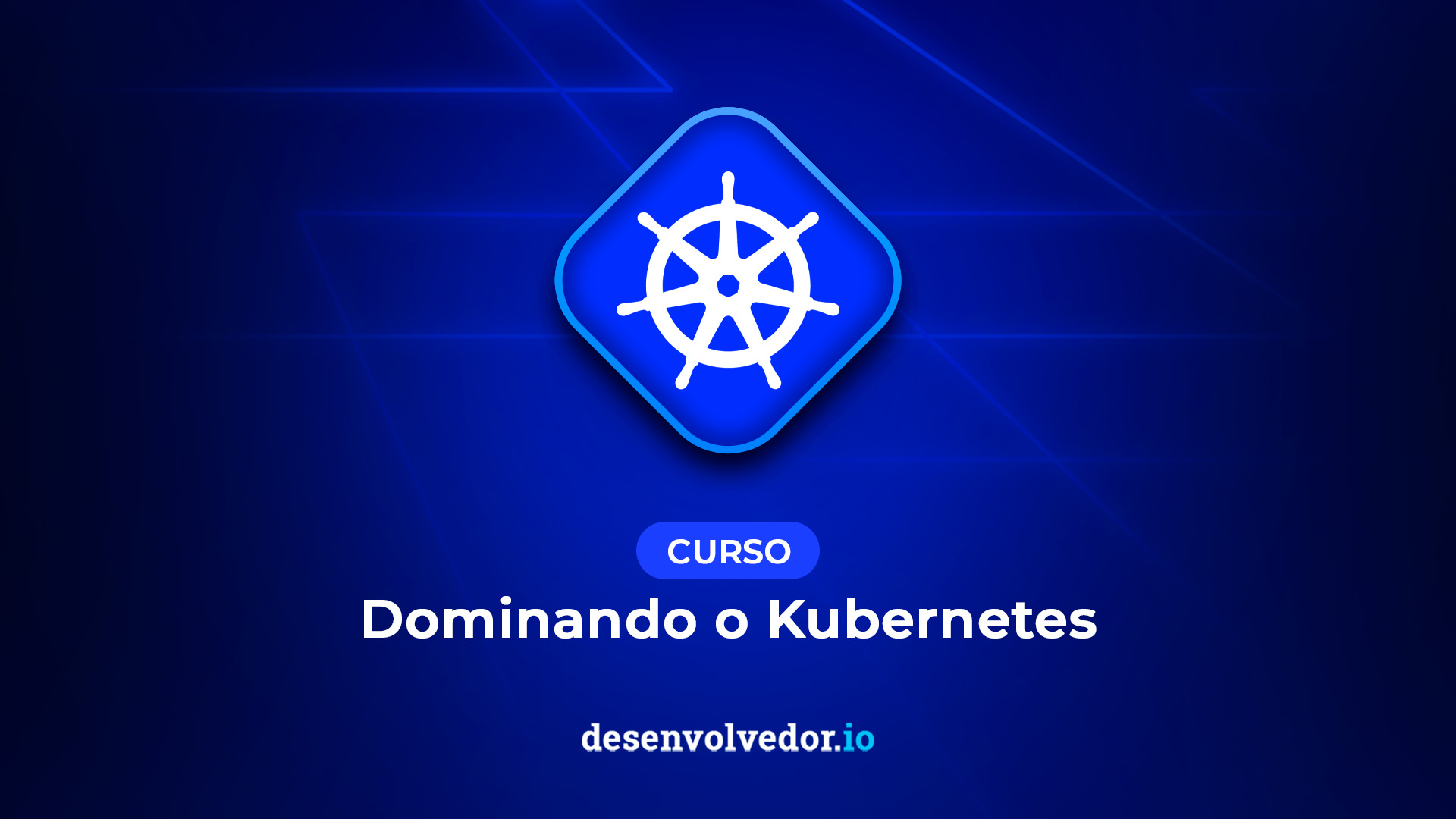 Curso online - Dominando o Kubernetes | desenvolvedor.io Curso online - Dominando o Kubernetes | desenvolvedor.io