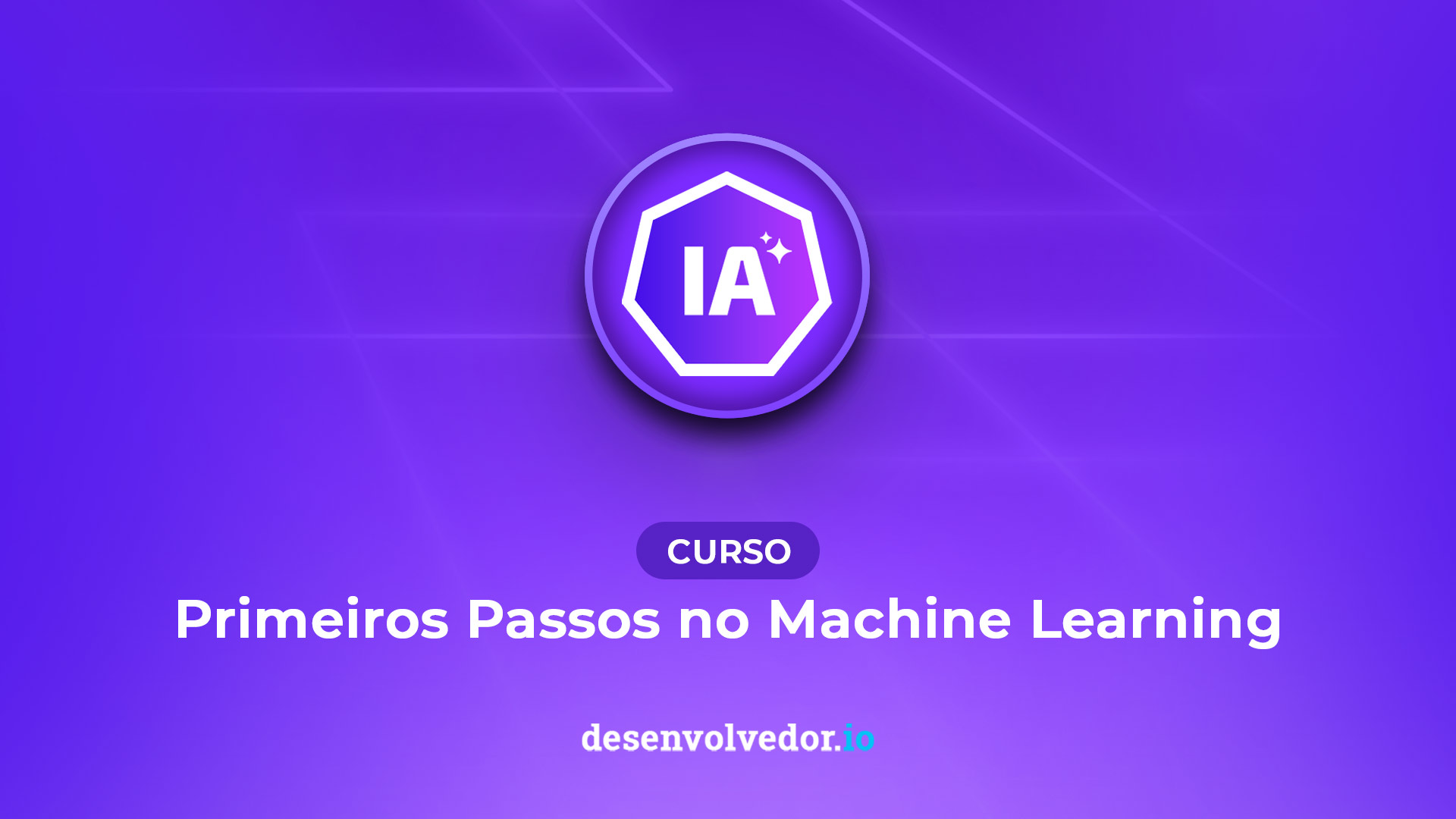Curso Primeiros Passos no Machine Learning | desenvolvedor.io